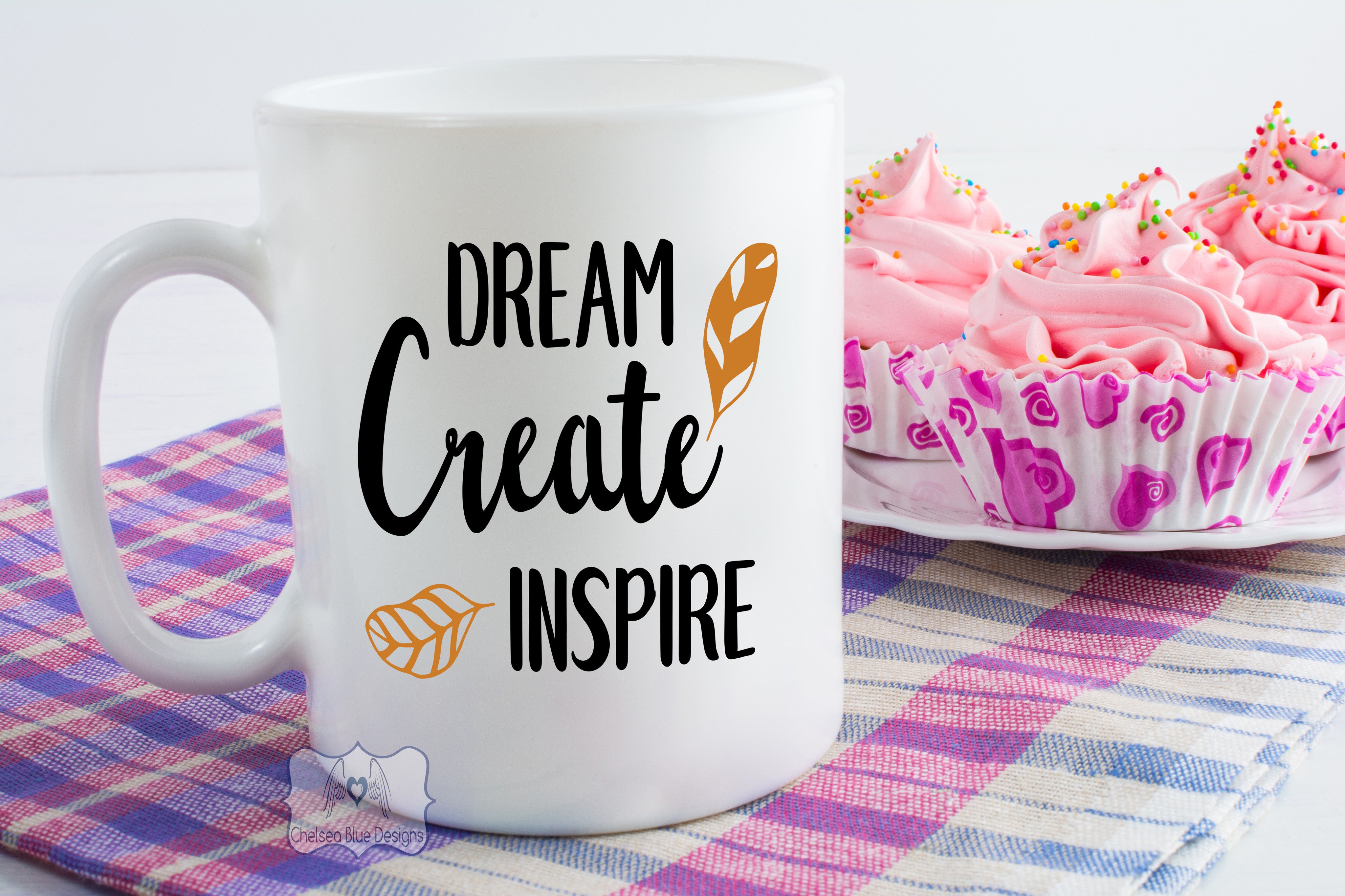 Dream Create Inspire coffee mug – Chelsea Blue Designs